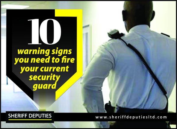 SECURITY GUARD NEGLIGENCE: 10 Warning Signs to Fire Your Security Guard ...